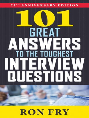 eBook - 101 Great Answers to the Toughest Interview Questions by Ron ...