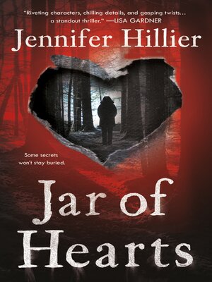 eBook - Jar of Hearts by Jennifer Hillier · OverDrive: Free ebooks ...