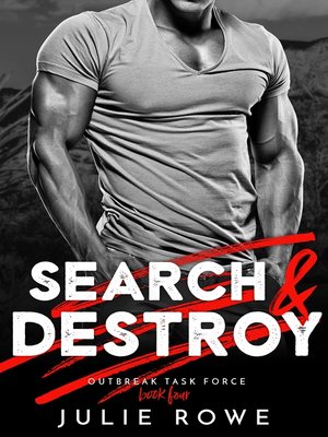 Search & Destroy by Julie Rowe · OverDrive: Free ebooks, audiobooks ...