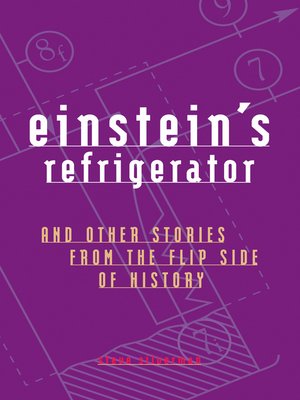 Einstein's Refrigerator by Steve Silverman · OverDrive: ebooks ...