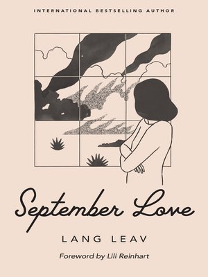 September Love by Lang Leav · OverDrive: Free ebooks, audiobooks ...