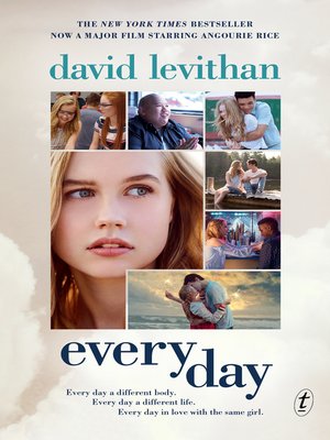 Every Day by David Levithan · OverDrive: Free ebooks, audiobooks ...