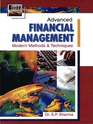 Advanced Financial Management by S. P. Sharma · OverDrive: Free ebooks ...