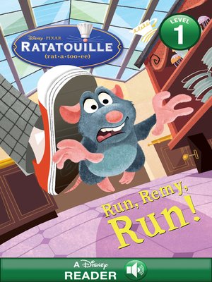Run, Remy, Run!: A Disney Read-Along (Level 1) by Disney Books ...