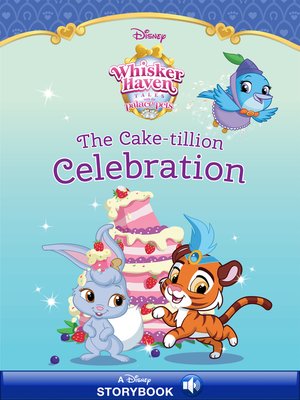 Cake-tillion by Disney Books · OverDrive: Free ebooks, audiobooks ...