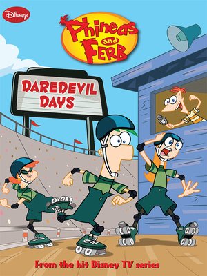 Phineas and Ferb by Molly McGuire · OverDrive: ebooks, audiobooks, and ...