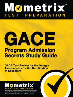 GACE Program Admission Secrets Study Guide by GACE Exam Secrets Test ...