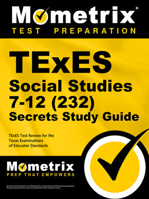 TExES Social Studies 7-12 (232) Secrets Study Guide by TExES Exam ...