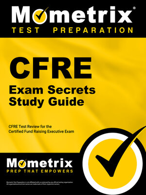 CFRE Exam Secrets Study Guide by CFRE Exam Secrets Test Prep Team ...