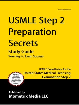 USMLE Step 2 Preparation Secrets Study Guide by USMLE Exam Secrets Test ...