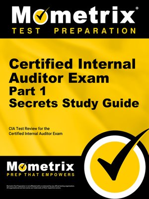 Certified Internal Auditor Exam Part 1 Secrets Study Guide by CIA Exam ...