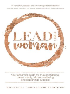 Lead Like A Woman by Michelle McQuaid · OverDrive: Free ebooks ...