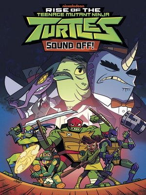 Rise of the Teenage Mutant Ninja Turtles: Sound Off! by Matthew K ...