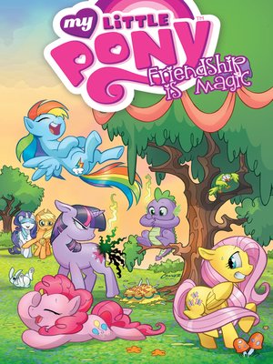 eBook - My Little Pony: Friendship is Magic (2012), Volume 1 by Katie ...