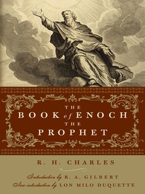 The Book of Enoch Prophet by R.H. Charles · OverDrive: ebooks ...