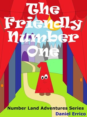 eBook - The Friendly Number One by Daniel Errico · OverDrive: Free ...