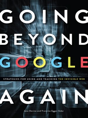 Going Beyond Google Again by Jane Devine · OverDrive: Free ebooks ...