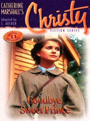 Good-bye, Sweet Prince by Catherine Marshall · OverDrive: Free ebooks ...