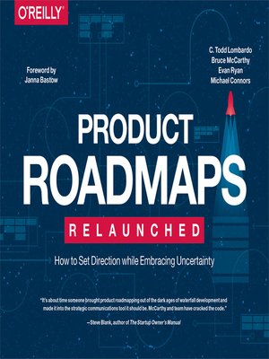 Product Roadmaps Relaunched by C. Todd Lombardo · OverDrive: ebooks ...