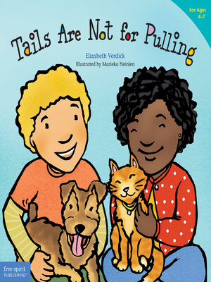 eBook - Tails Are Not for Pulling by Elizabeth Verdick · OverDrive ...