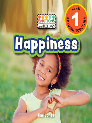 Happiness--Emotions and Feelings (Engaging Readers, Level 1) by Kari ...