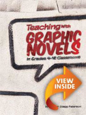 Teaching With Graphic Novels by Shelly Stagg Peterson · OverDrive ...