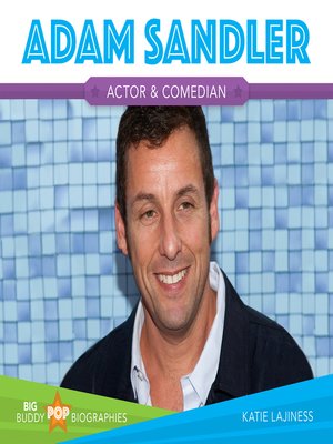 Adam Sandler by Katie Lajiness · OverDrive: Free ebooks, audiobooks ...
