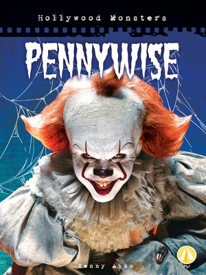 Pennywise by Kenny Abdo · OverDrive: Free ebooks, audiobooks & movies ...