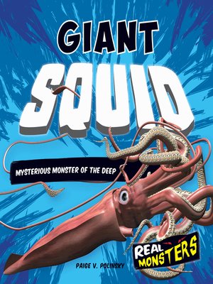 Giant Squid by Paige V. Polinsky · OverDrive: Free ebooks, audiobooks ...