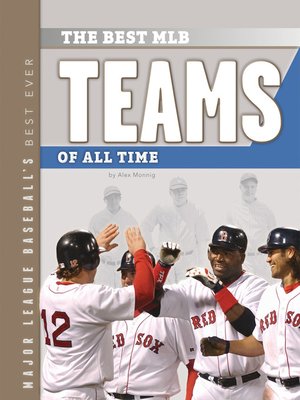 eBook - Best MLB Teams of All Time by Alex Monnig · OverDrive: Free ...