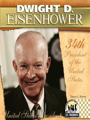 Dwight D. Eisenhower by Tamara L. Britton · OverDrive: Free ebooks ...