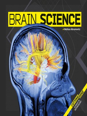 Brain Science by Melissa Abramovitz · OverDrive: Free ebooks ...