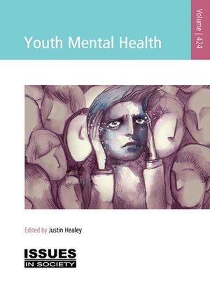 eBook - Youth Mental Health by Justin Healey · OverDrive: Free ebooks ...