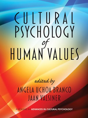 Cultural Psychology of Human Values by Jaan Valsiner · OverDrive: Free ...