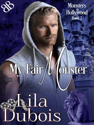 My Fair Monster by Lila Dubois · OverDrive: Free ebooks, audiobooks ...