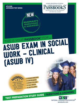 ASWB EXAMINATION IN SOCIAL WORK – CLINICAL (ASWB/IV) by National ...