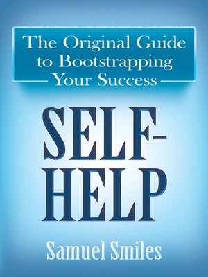 Self-Help by Samuel Smiles · OverDrive: Free ebooks, audiobooks ...