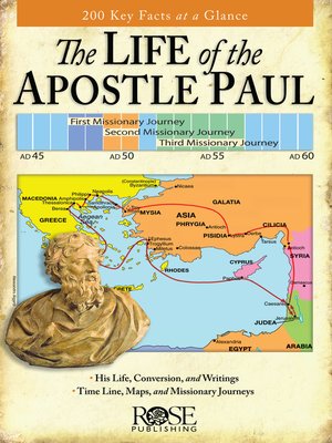 Life of the Apostle Paul by Rose Publishing · OverDrive: Free ebooks ...