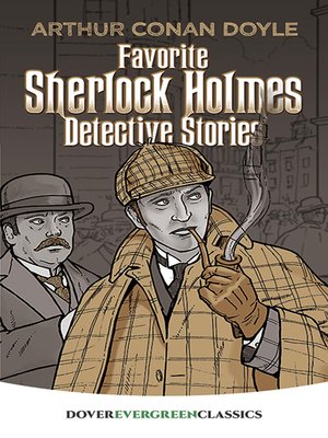 Favorite Sherlock Holmes Detective Stories by Sir Arthur Conan Doyle ...