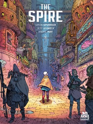 The Spire (2015), Issue 5 by Simon Spurrier · OverDrive: Free ebooks ...