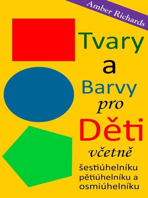 Tvary A Barvy Pro Deti Vcetne Šestiúhelníku by Amber Richards ...