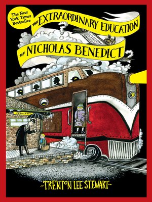 The Extraordinary Education of Nicholas Benedict by Trenton Lee Stewart ...
