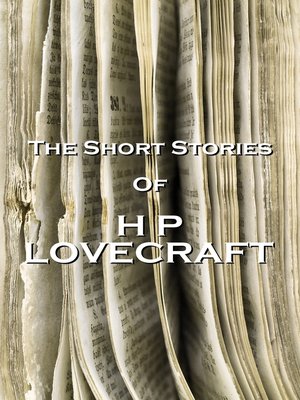 The Short Stories of HP Lovecraft, Volume 1 by H. P. Lovecraft ...