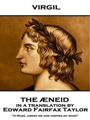 The Æneid, Translated by Edward Fairfax Taylor by Virgil · OverDrive ...