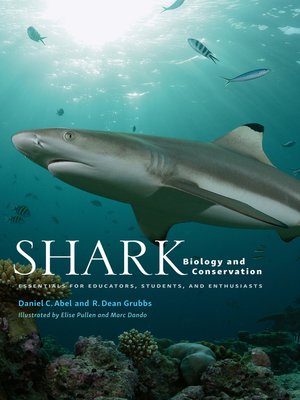 eBook - Shark Biology and Conservation by Daniel C. Abel · OverDrive ...