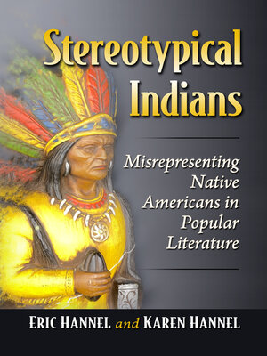 eBook - Stereotypical Indians by Eric Hannel · OverDrive: Free ebooks ...