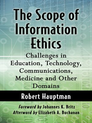 eBook - The Scope of Information Ethics by Robert Hauptman · OverDrive ...