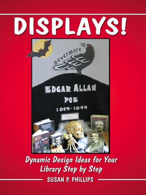 Displays! by Susan P. Phillips · OverDrive: Free ebooks, audiobooks ...