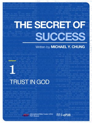 The Secret of Success 1 by MICHAEL Y. CHUNG · OverDrive: Free ebooks ...