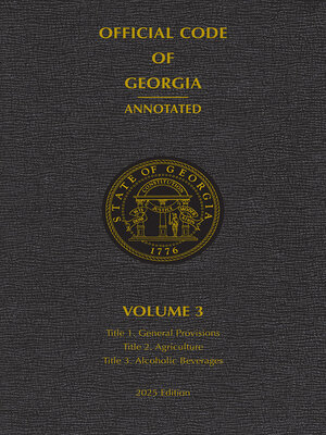 Official Code of Georgia Annotated by Publisher's Editorial Staff ...